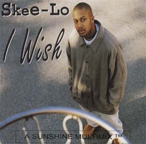 Skee-Lo - I Wish (Radio Edit) - Rate Your Music